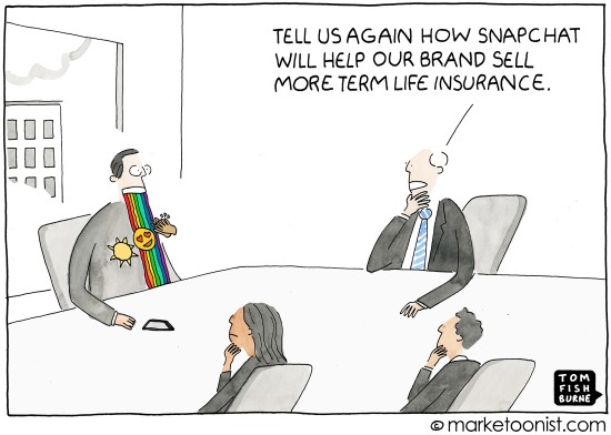 snapchat marketing - Marketoonist | Tom Fishburne