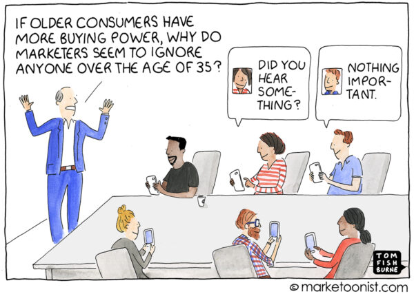 aging in advertising - Marketoonist | Tom Fishburne