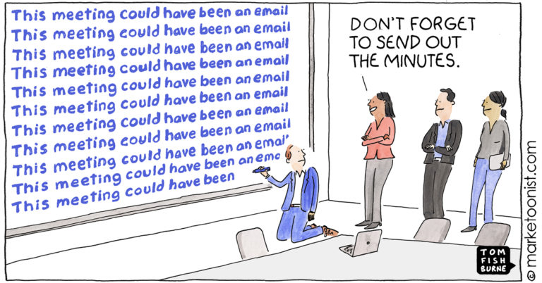 this meeting could have been an email - Marketoonist | Tom Fishburne
