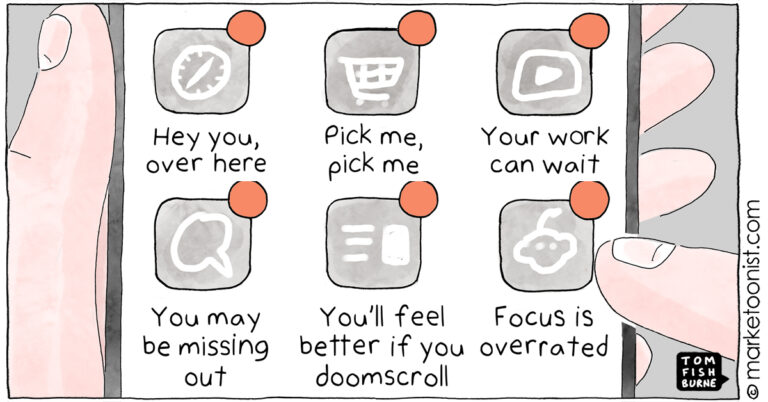 Digital Distractions and Finding Focus cartoon - Marketoonist | Tom ...