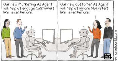 Marketing AI Agents cartoon - Marketoonist | Tom Fishburne