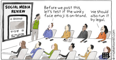 Social-First Marketing cartoon - Marketoonist | Tom Fishburne